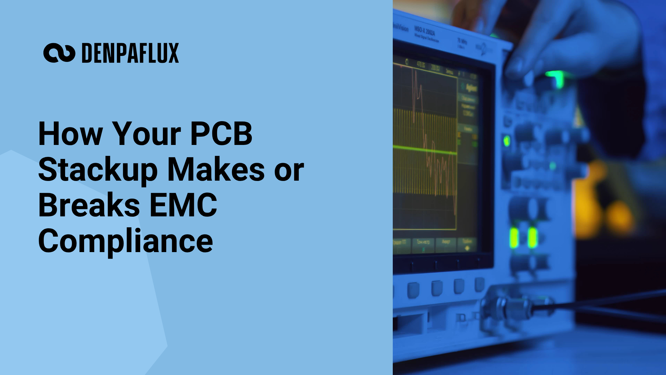 How Your PCB Stackup Makes or Breaks EMC Compliance